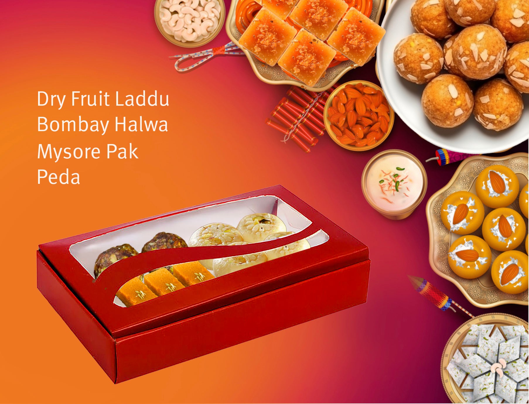 Diwali Sweet Box - Laddu, Mysore Pak, Peda, Bombay Halva | Matchless ...